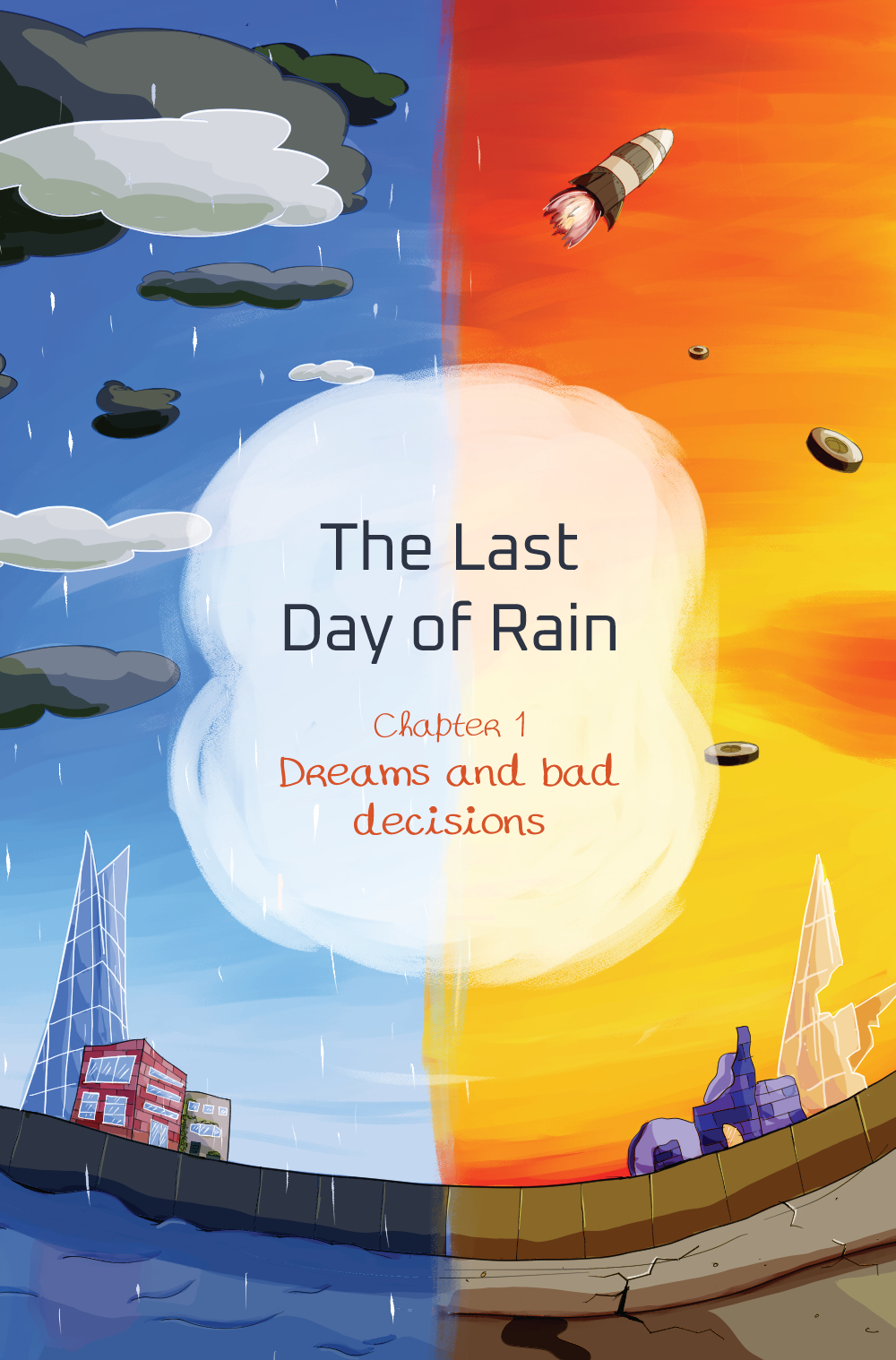 A Bedtime Story | The Last Day of Rain by Cláudia Matosa